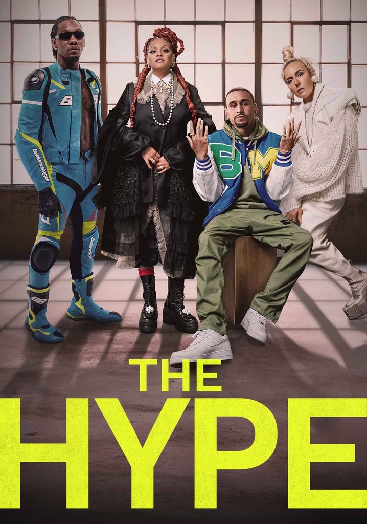 The Hype Season 2 - watch full episodes streaming online The Hype Season 2 - watch full episodes streaming online